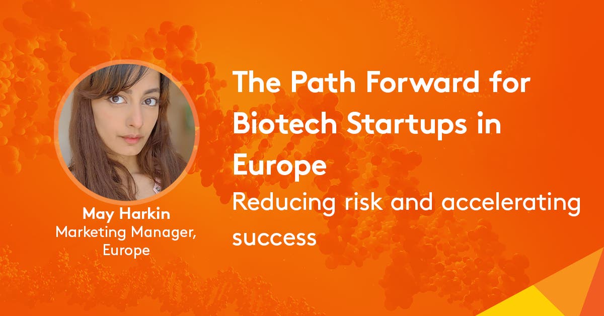 The Path Forward for Biotech Startups in Europe