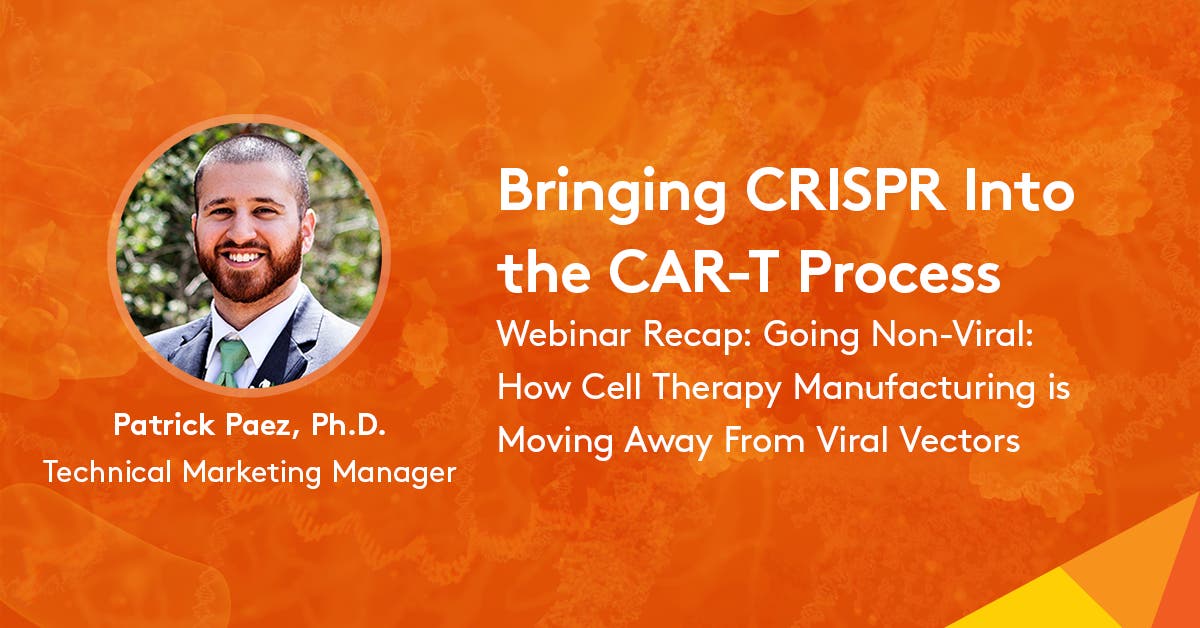 Bringing CRISPR Into the CAR-T Process