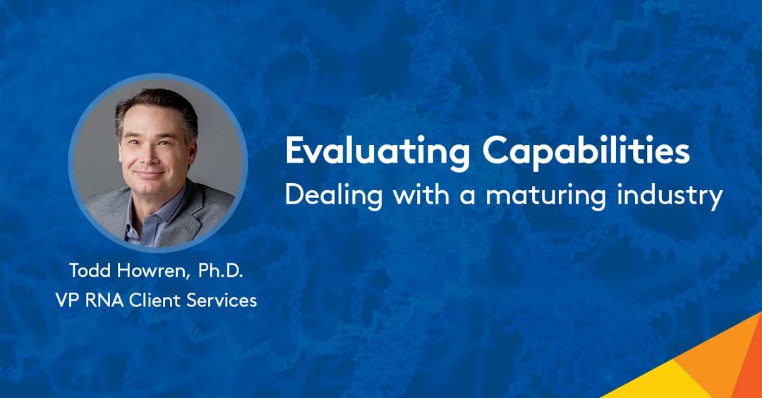 Evaluating Capabilities - Aldevron Thought Leadership