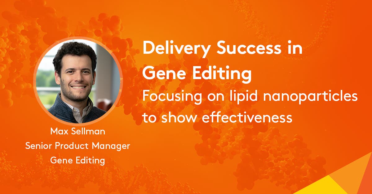 Delivery Success in Gene Editing